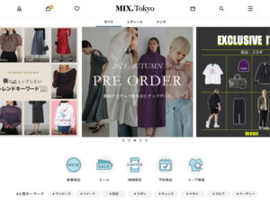 MIX.Tokyo（ミックスドットトウキョウ）の通販サイト｜ファッションブランド